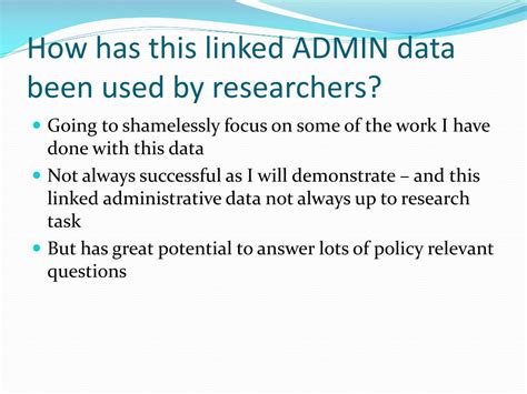 Ppt Using Administrative Data To Enhance Longitudinal Research
