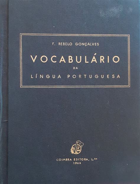 livraria Alfarrabista duque VOCABULÁRIO DA LÍNGUA PORTUGUESA