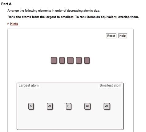 Solved Part A Arrange The Following Elements In Order Of Decreasing