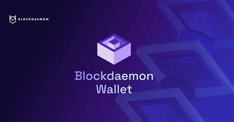 Introducing Blockdaemon Wallet Secure And Easy Crypto Management