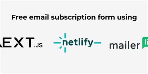 How To Create A Free Email Subscription Form In Nextjs Netlify And Mailerlite Dev Community