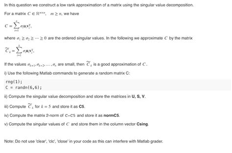 Solved In This Question We Construct A Low Rank Chegg