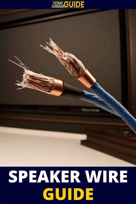 Speaker Wire Guide What Is The Best Wire For Your Speakers Home Cinema Guide