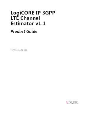 Xilinx PG077 LogiCORE IP 3GPP LTE Channel Estimator V1 1 Product Guide This Core Implements