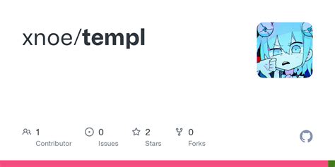 Github Xnoe Templ