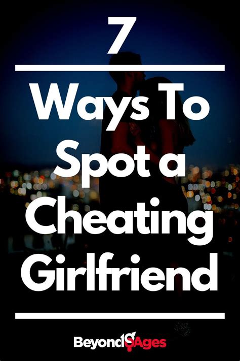 How To Tell If Your Girlfriend Is Cheating On You The 7 Glaring Signs Artofit