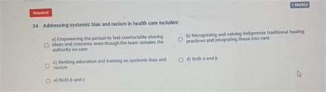 Solved 34 ﻿addressing Systemic Bias And Racism In Health