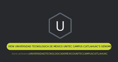 Universidad Tecnologica De Mexico Unitec Campus Cuitlahuac Torre