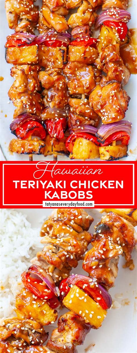 Easy Hawaiian Teriyaki Chicken Kabobs Video Tatyanas Everyday Food