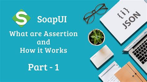 SOAPUI Beginners Tutorial What Are Assertion Part 1 How To Work