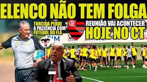 TITE QUER REUNIÃO JOGADORES MAIS UM DIA DE TREINO NO FLAMENGO