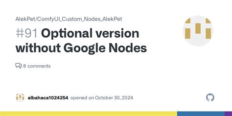 Optional Version Without Google Nodes Issue Alekpet Comfyui Custom Nodes Alekpet Github