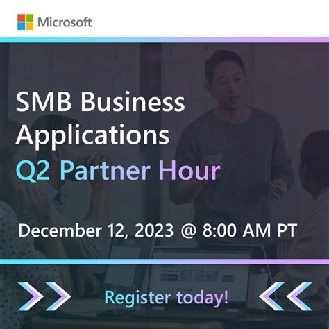 Sandra Van Leeuwen On Linkedin Did You Already Register Bizappsmsnl Partners Active In The Smb
