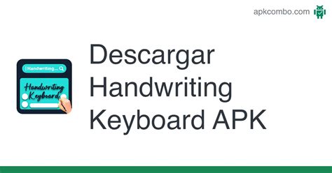 Handwriting Keyboard Apk Android App Descarga Gratis