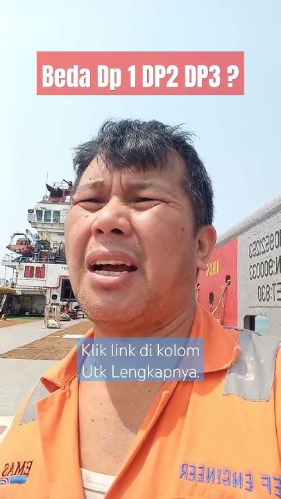 Beda Dp1 Dp2 Dp 3 Offshore Pelautindonesia Pelaut Ship Ahts Youtube