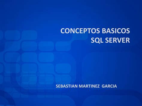 Ppt Conceptos Basicos Sql Server Powerpoint Presentation Free
