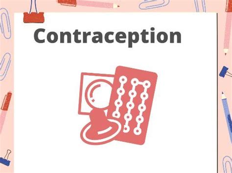 Contraception Lesson Ks4 5 Inc Condom Demonstration Teaching Resources