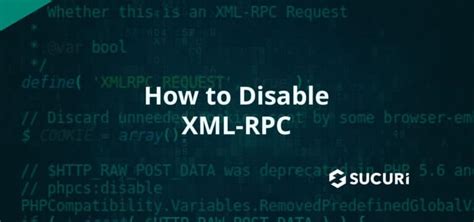 What Is Xmlrpcphp A Guide To Xml Rpc Security Risks And How To Disable