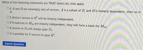 Solved Which Of The Following Statements Are True Select