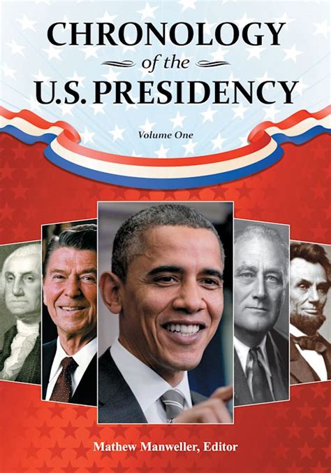 Chronology Of The Us Presidency 4 Volumes 4 Volumes Mathew