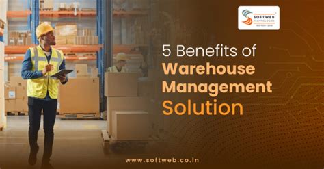5 Benefits Of Warehouse Management Solution Digital Transformation