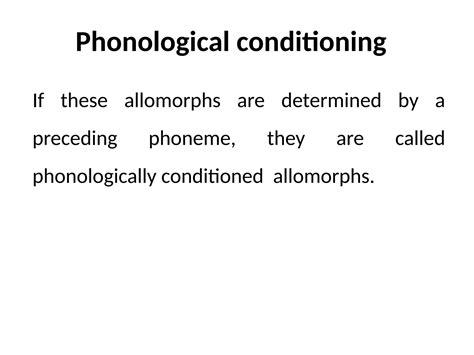 Morphology Morphs Allomorph Grammatical And Phonological