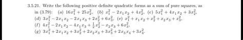 Form Produces Q X XTKx XTMMTx ZTz Z2 Where Chegg