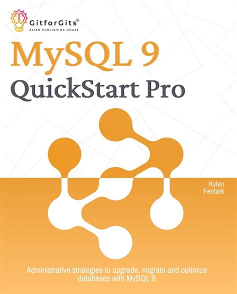 Mysql 9… By Gitforgits Asian Publishing House [pdf Ipad Kindle]