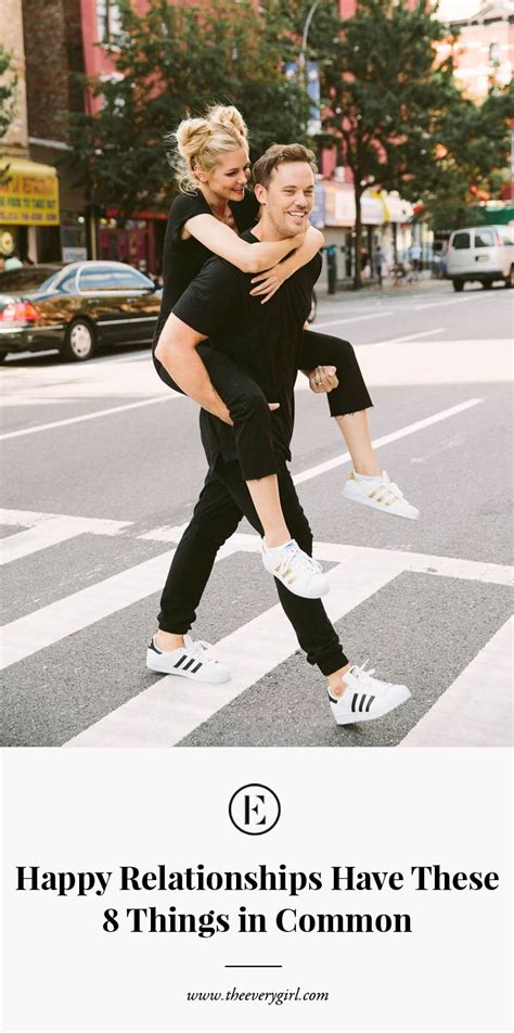 Happy Relationships Have These 8 Things In Common Happy Relationships Relationship Pictures