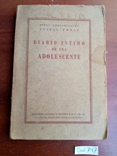 Aníbal Ponce Diario Íntimo De Una Adolescente