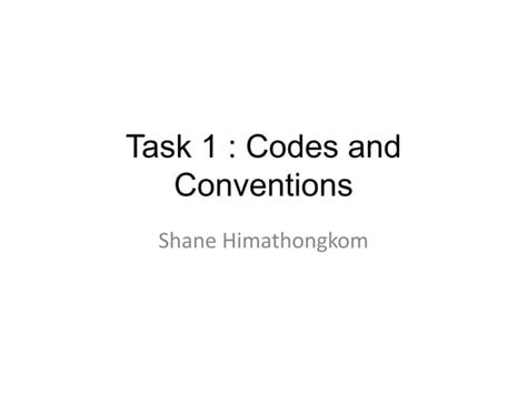 Task 1 Codes And Conventions Pptx
