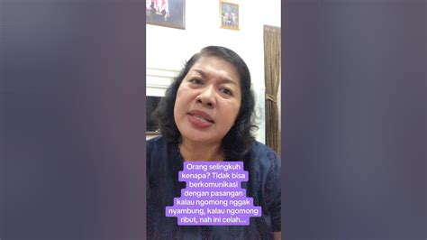 ORANG SELINGKUH KENAPA - YouTube