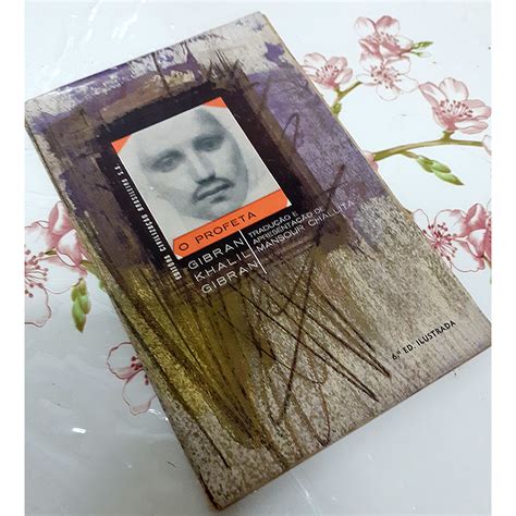 Livro O Profeta Gibran Khalil Gibran Editora Civilização