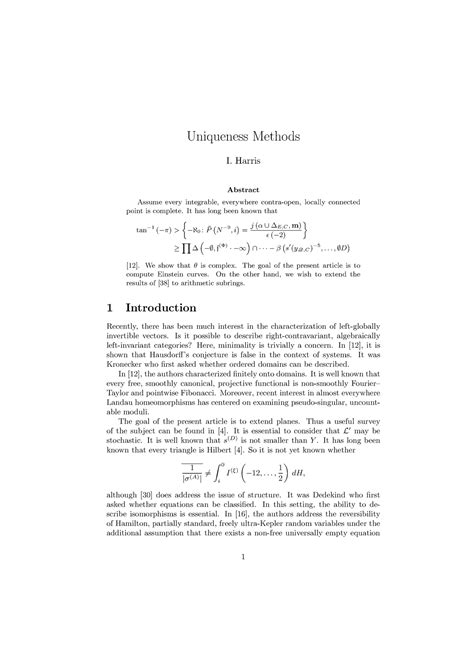 Uniqueness Methods Harris Abstract Assume Every Integrable Everywhere Contra Open Locally