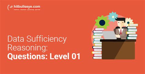 Data Sufficiency Practice Questions And Answers Hitbullseye