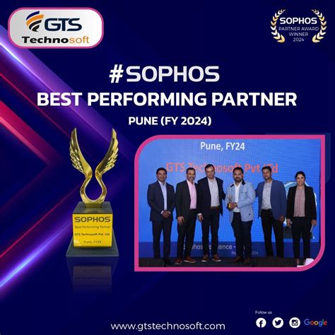 Dhiraj Shinde On Linkedin Gtstechnosoft Sophos Cybersecurity Bestperformingpartner