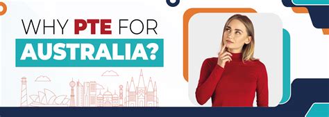 PTE Australia Why PTE Preferred For Australia