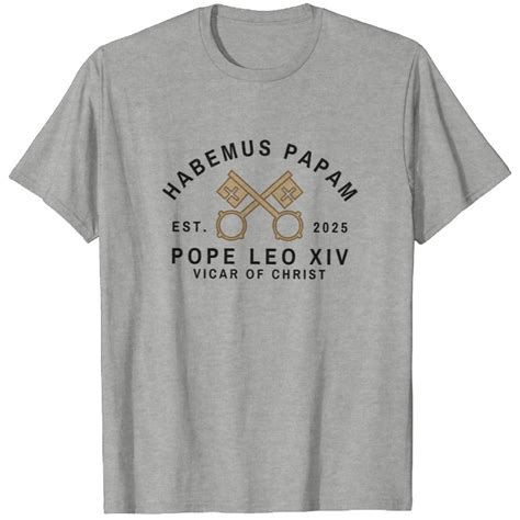 Pope Leo Xiv Shirt New Pope Leo 14 Tshirt Catholic Tee Vicar Of Christ