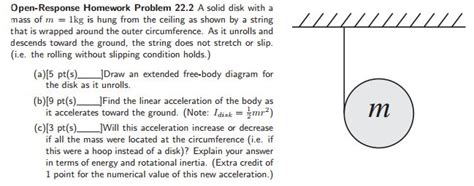 Solved Open Response Homework Problem A Solid Disk With Chegg Com