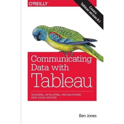 Livro Communicating Data With Tableau Designing Developing And