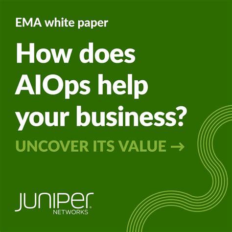Juniper Networks On Linkedin The Business Value Of Aiops Driven Network Management