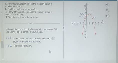 Solved A For What Values Of X Does The Function Obtain A