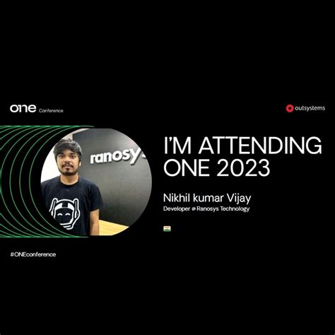 ⭕ Nikhil Kumar Vijay 🚀 On Linkedin Oneconference Outsystems Lowcode