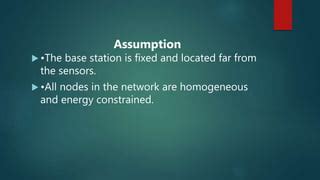 LEACH Cluster Based Routing Protocol For Wireless Sensor Networks PPT