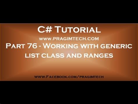 Part 76 Working With Generic List Class And Ranges In C YouTube