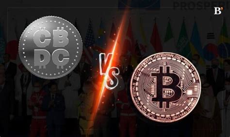 CBDCs Vs Cryptocurrencies What S The Difference