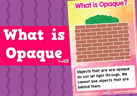 What Is Opaque Teacher Resources And Classroom Games Teach This