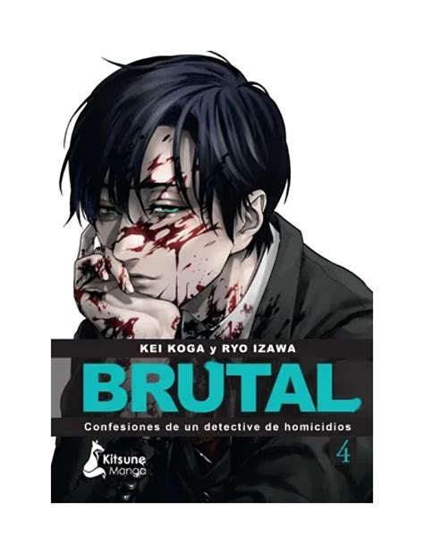 Ripley LIBRO BRUTAL CONFESIONES DE UN DETECTIVE DE HOMICIDIOS 4 KEI