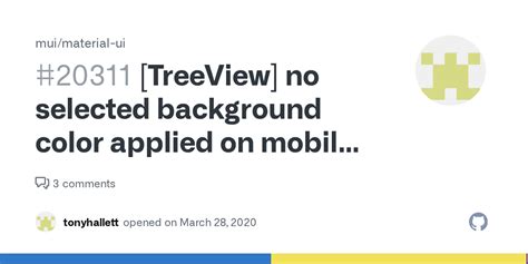 TreeView No Selected Background Color Applied On Mobile Device Issue Mui Material