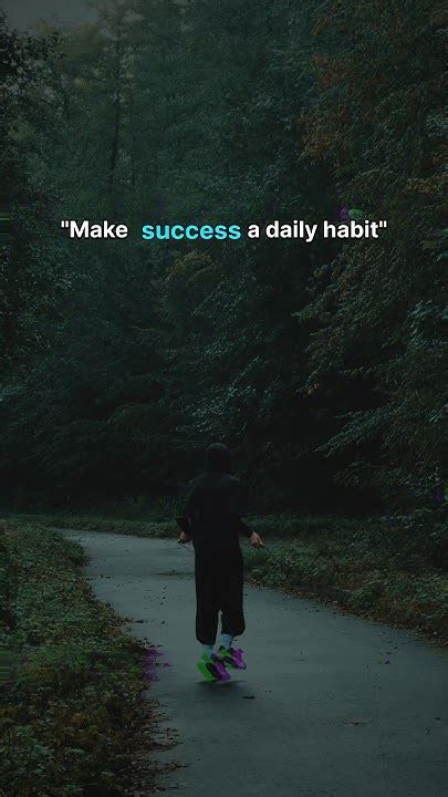 Make Success A Dayili Habit Motivation Dream Quotes Mindset Youtube
